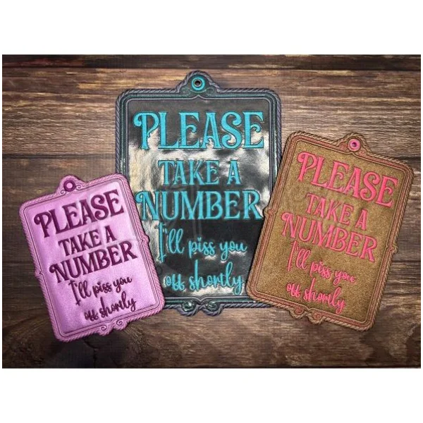 Sign - Take a Number – EmFreudery Designs