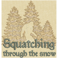 Squatching Through the Snow – EmFreudery Designs